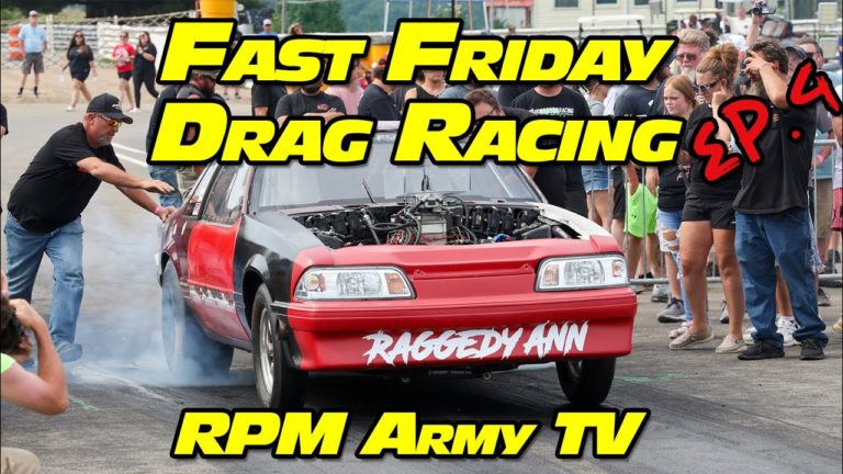 🏁 Fast Friday Drag Racing EP. 4 on RPM Army TV 🏁 – RPM Army